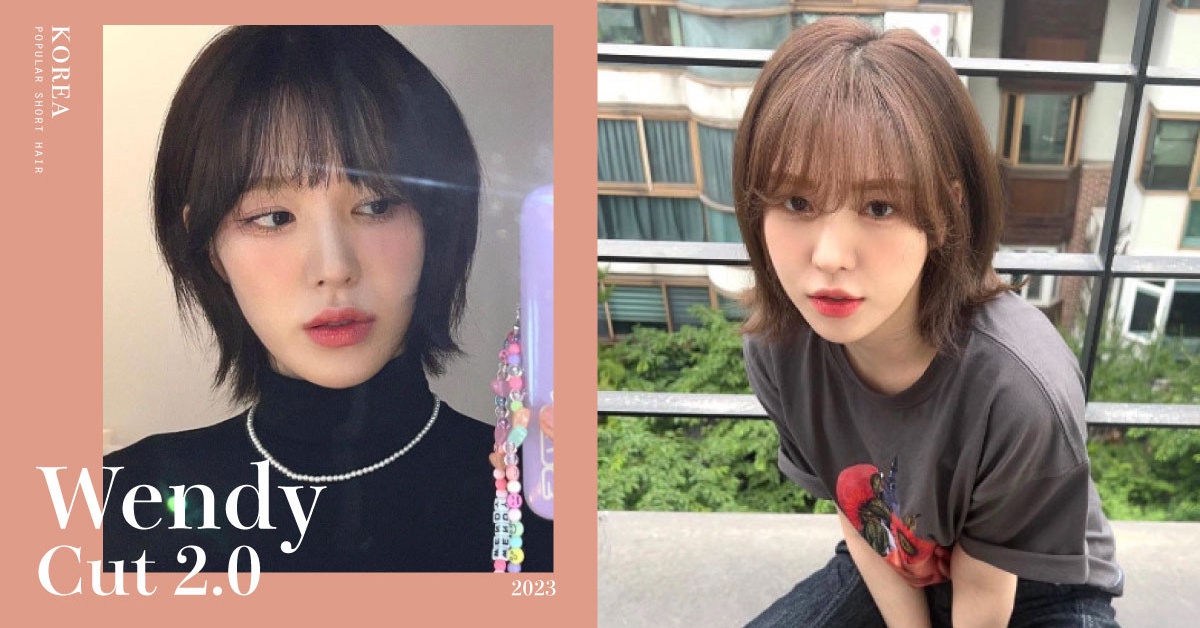 2023韓流超夯夏天短髮「Wendy Cut 2.0」！甜美不失女人味，減齡更顯五官精緻 - BEAUTY美人圈