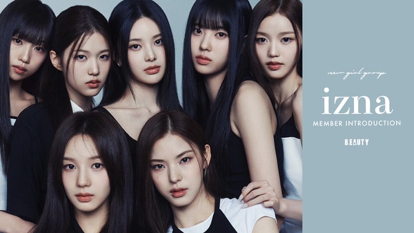 新女團「izna」成員介紹：首個七年制選秀女團，BLACKPINK王牌製作人Teddy又一新作！